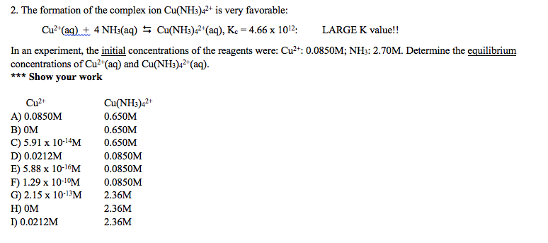 Solved 2. The formation of the complex ion Cu(NH3)42+ is | Chegg.com