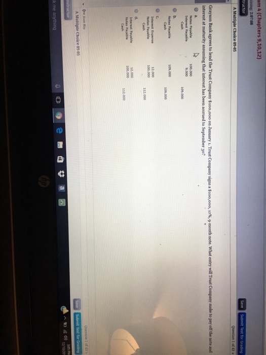 Solved am 4 (Chapters 9,10,12) ining: 2:07:08 Submit Test | Chegg.com