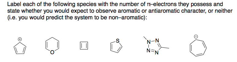 Solved Label each of following species observe aromatic of | Chegg.com Solved Label each of following species observe aromatic of | Chegg.com