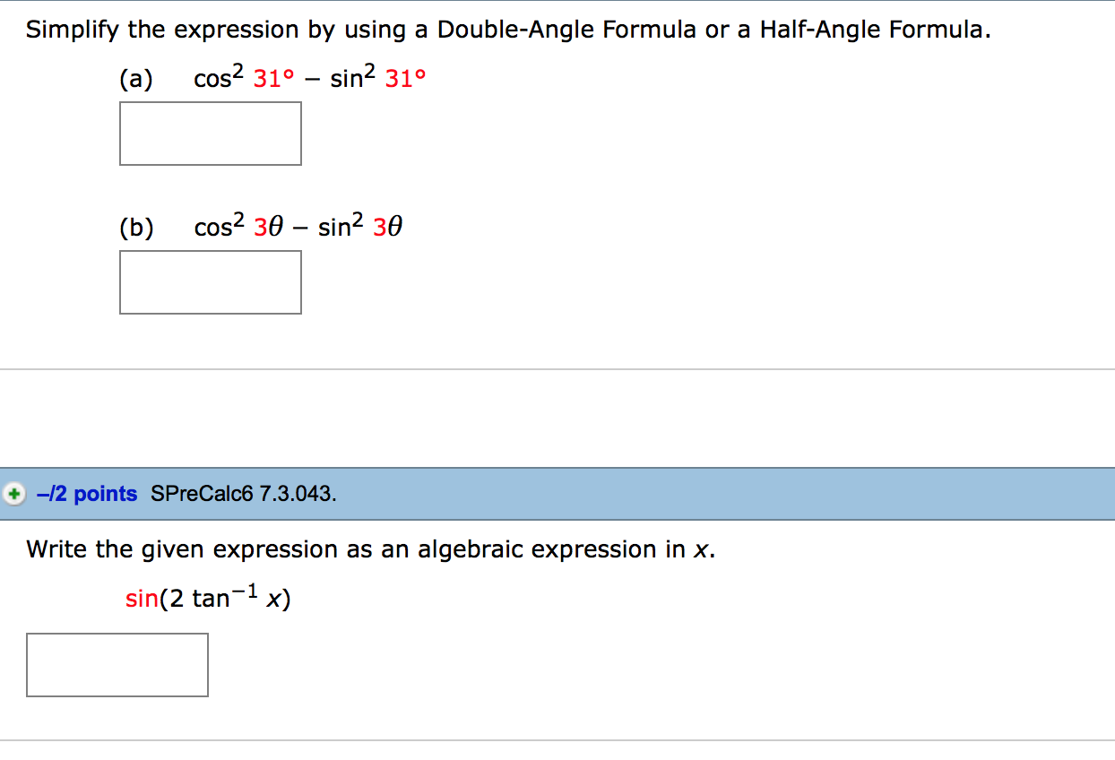 Solved Simplify the expression by using a Double-Angle | Chegg.com