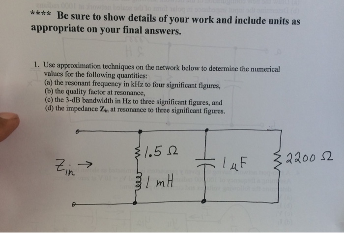 Solved Use approximation techniques on the network below to | Chegg.com