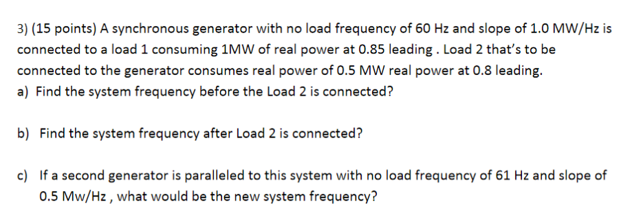 Solved 3) (15 points) A synchronous generator with no load | Chegg.com
