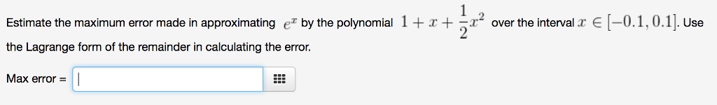 Solved x2 over the interval r E Estimate the maximum error | Chegg.com