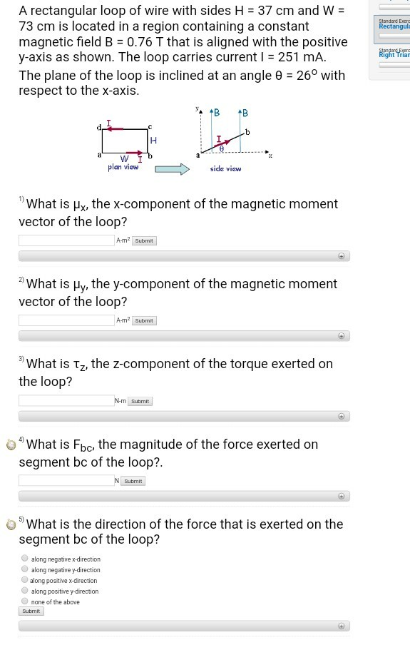 Solved A rectangular loop of wire with sides H = 37 cm and W | Chegg.com