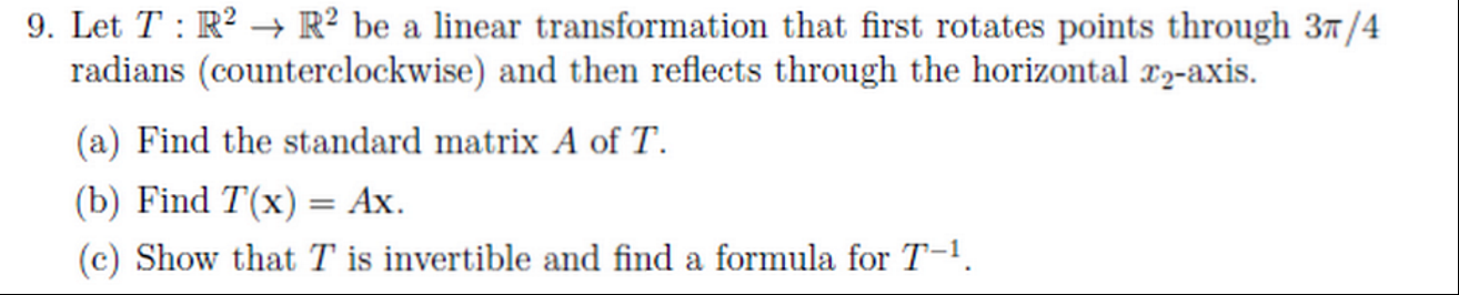 Solved Let T : R2 Rightarrow R2 be a linear transformation | Chegg.com