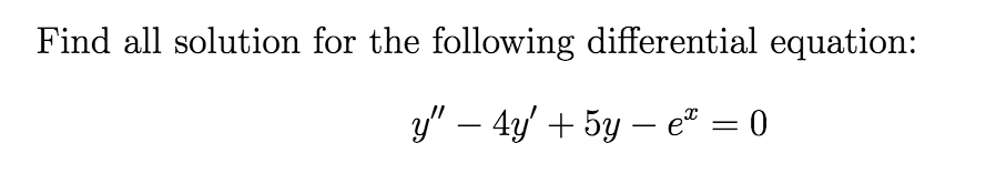 Solved Find all solution for the following differential | Chegg.com
