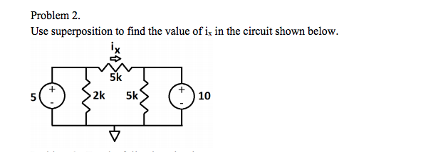 Solved Use superposition to find the value of ix in the | Chegg.com