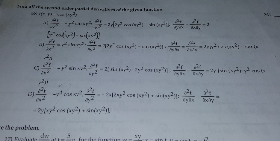 Solved Find all the second order partial derivatives of the | Chegg.com