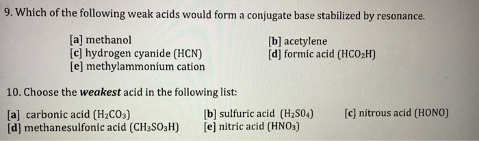 Solved Which of the following weak acids would form a | Chegg.com
