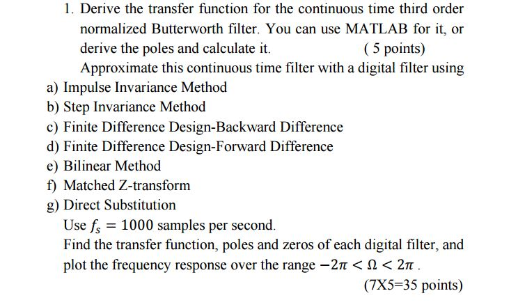 Solved Derive the transfer function for the continuous time | Chegg.com