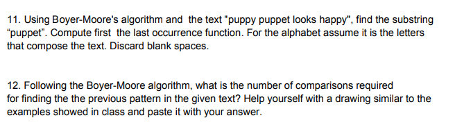 11. Using Boyer-Moore's algorithm and the text "puppy | Chegg.com