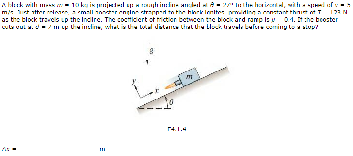 Solved A block with mass m 10 kg is projected up a rough | Chegg.com