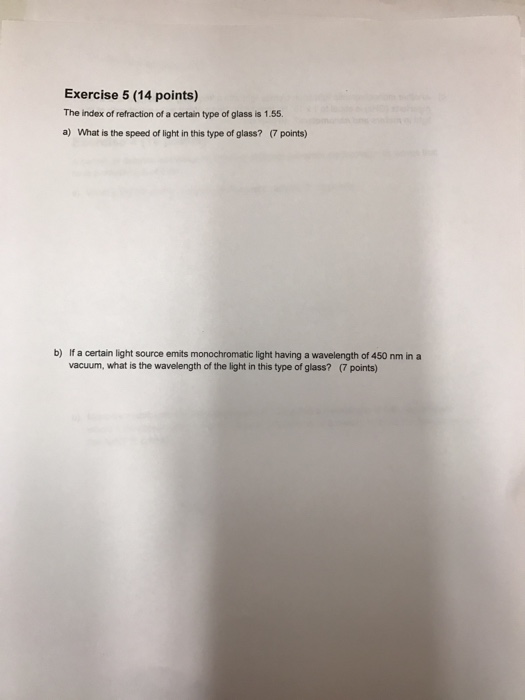 Solved Exercise 5 (14 points) The index of refraction of a | Chegg.com