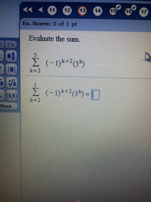 Solved Evaluate the sum 5 Sigma k = 2 (-1)^k+2 (3k) 5 sigma | Chegg.com