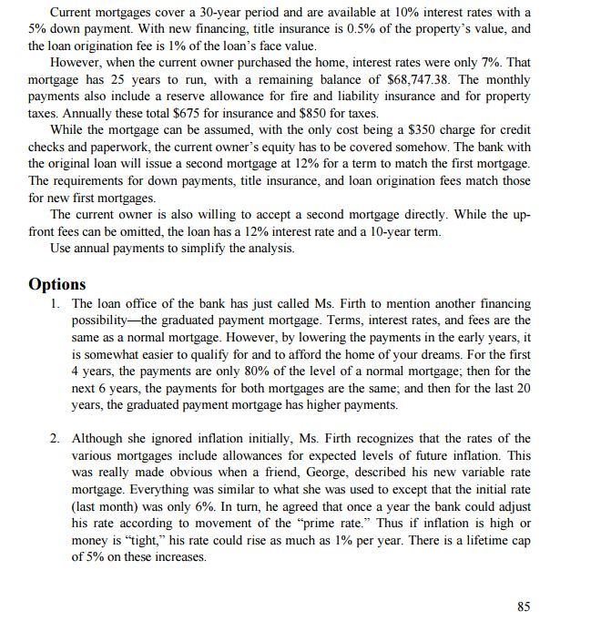 Solved Buying a Dream Ms. Sally Firth has worked as a design | Chegg.com