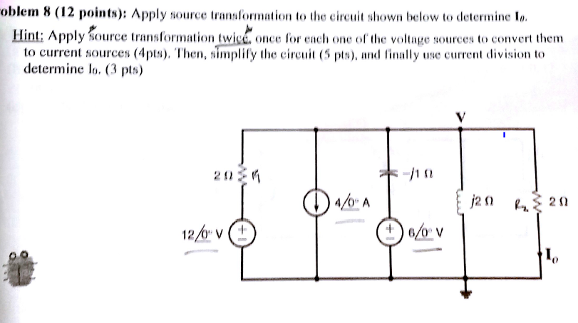 Solved Apply Source Transformation To The Circuit Shown