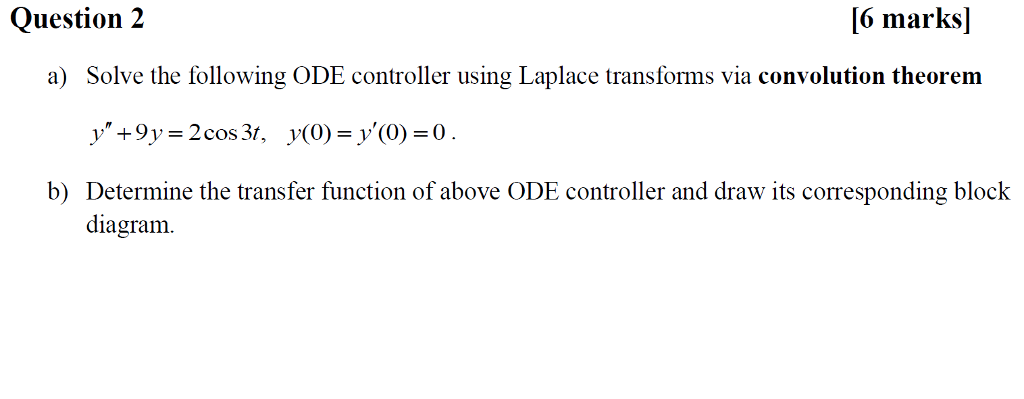 Solved Solve the following ODE controller using Laplace | Chegg.com