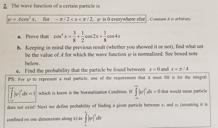 Solved 2 The Wave Function Of A Certain Particle Is ψ 