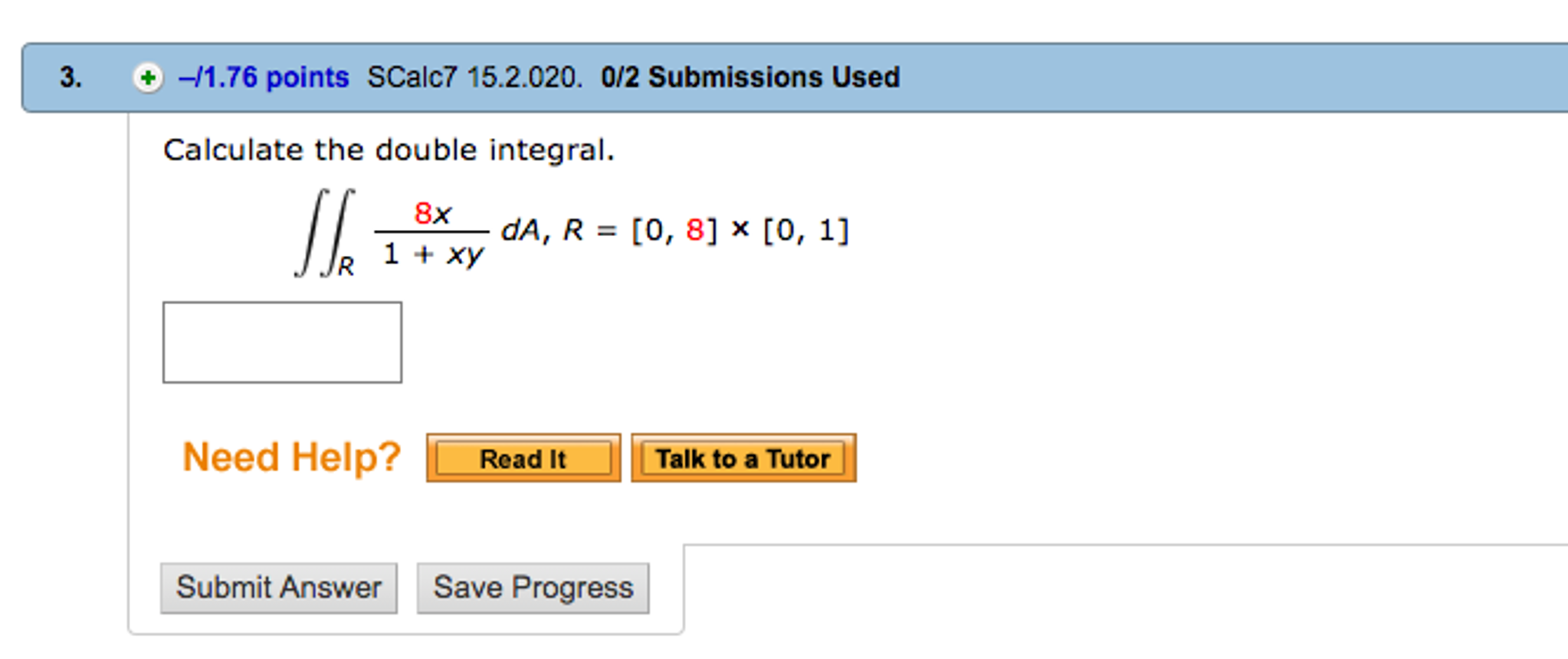 Solved Calculate the double integral. Double integral_R | Chegg.com
