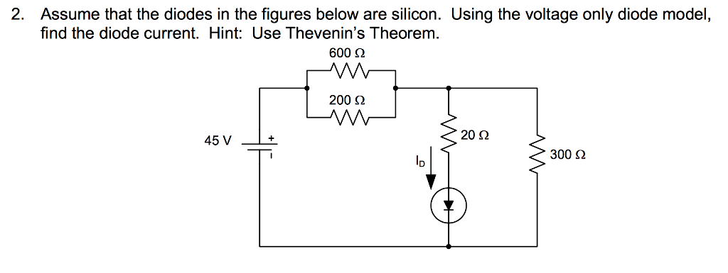 Solved 2. Assume that the diodes in the figures below are | Chegg.com