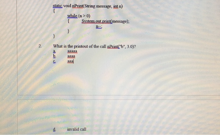 Solved static void nPnrt(String message, int n) { while(n | Chegg.com