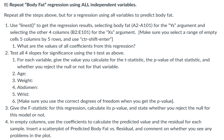 B) Repeat "Body Fat" regression using ALL independent | Chegg.com