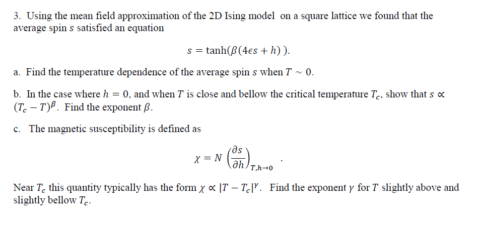 Solved Using the mean field approximation of the 2D Ising | Chegg.com