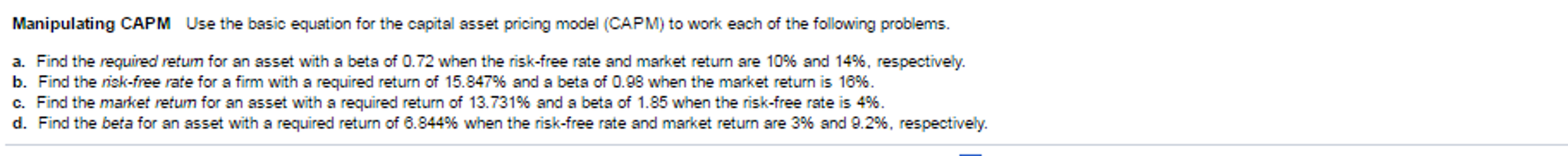Solved Manipulating CAPM Use the basic equation for the | Chegg.com