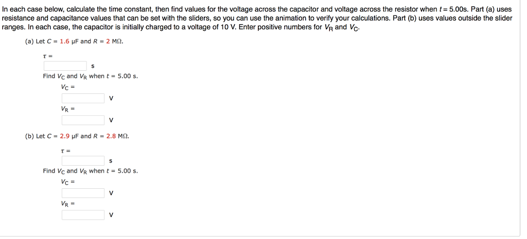 Solved In each case below, calculate the time constant, then | Chegg.com