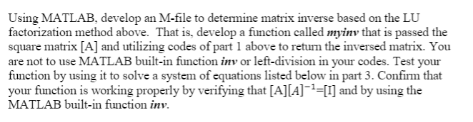 Solved Using Matlab Develop An M File To Determine Matrix 2292