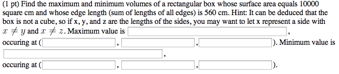 Find the maximum and minimum volumes of a rectangular | Chegg.com