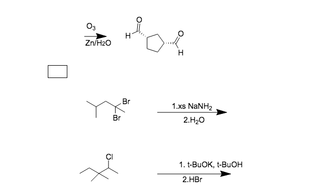 Solved 03 Zn/H20 Br 1.xs NaNH2 2.H20 Br Cl 1. t-BuOK, t-BuOH | Chegg.com