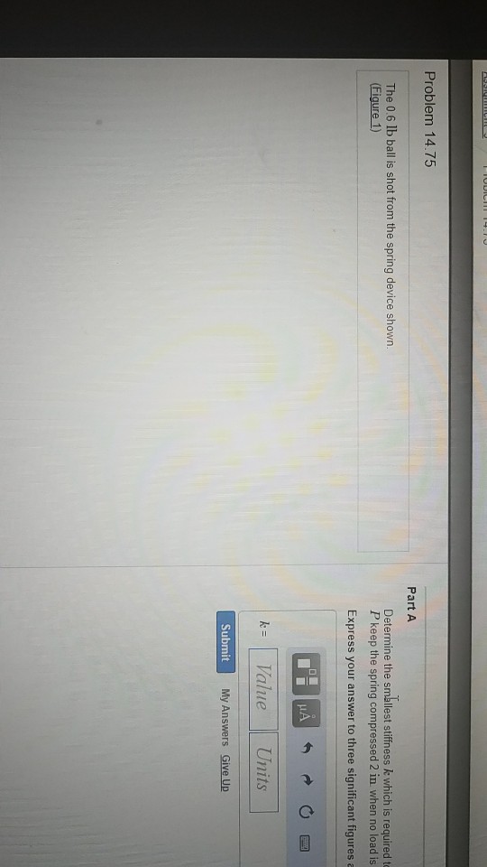 Solved Problem 14.75 Part A The 0.6 lb ball is shot from the | Chegg.com