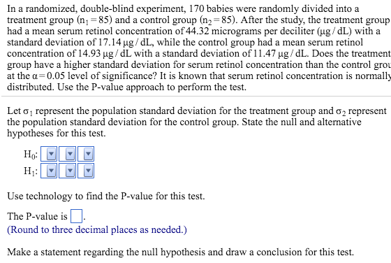 Solved In a randomized, double-blind experiment, 170 babies | Chegg.com