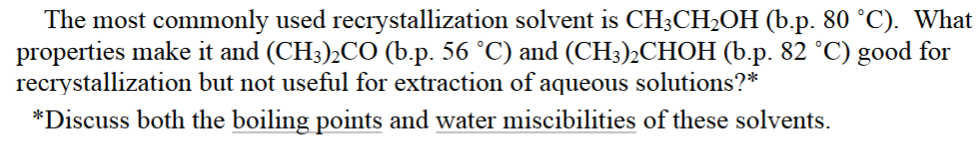 Solved The most commonly used recrystallization solvent is | Chegg.com