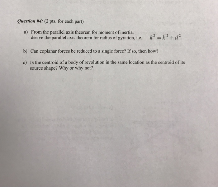 Solved From the parallel axis theorem for moment of inertia, | Chegg.com