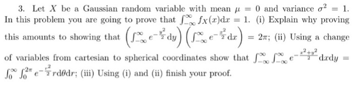 Let X Be A Gaussian Random Variable With Mean Mu 0
