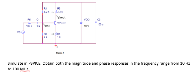 Solved R1 R3 82k 1033 Vout RS C1 Q2N2222 100 k 1u 10 V 00 u | Chegg.com