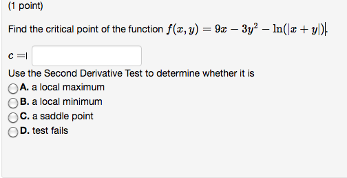 Solved Find the critical point of the function f(x, y) = 9x | Chegg.com
