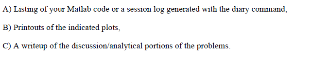 MATLAB !! MUST SHOW SCRIPT NO WRITING ON PAPER THE | Chegg.com