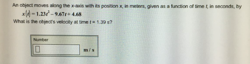 Solved An object moves along the x-axis with its position x, | Chegg.com