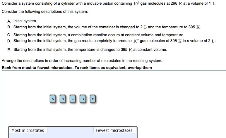 Solved Consider a system consisting of a cylinder with a | Chegg.com Solved Consider a system consisting of a cylinder with a | Chegg.com