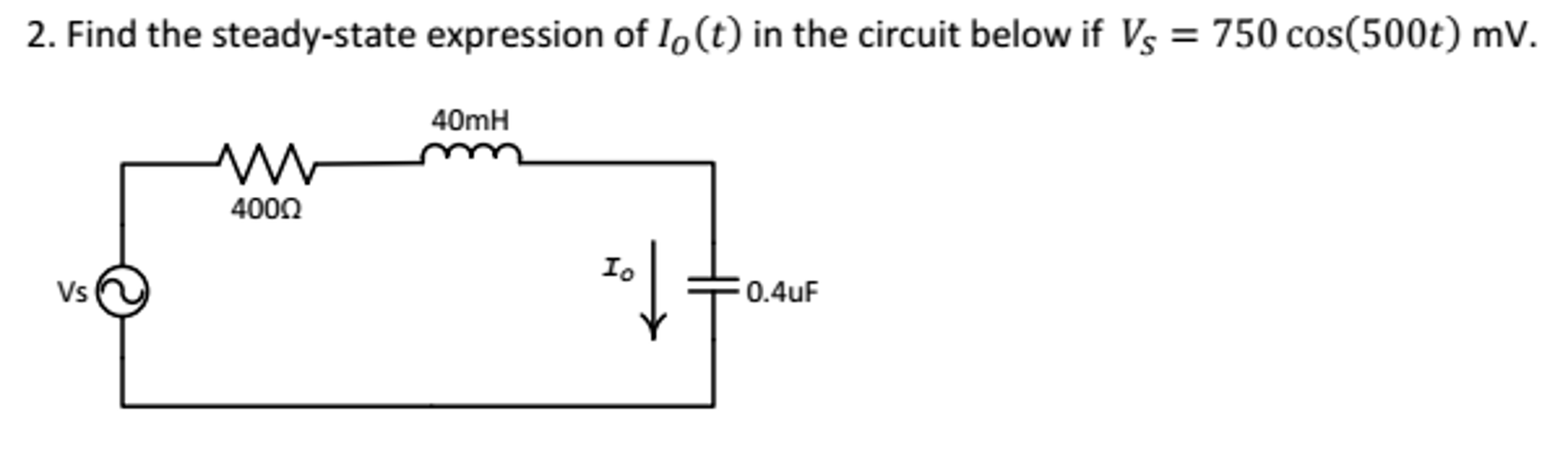 Solved Find the steady-state expression of I_0(t) in the | Chegg.com