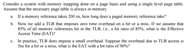 Solved Consider a system with memory mapping done on a page | Chegg.com