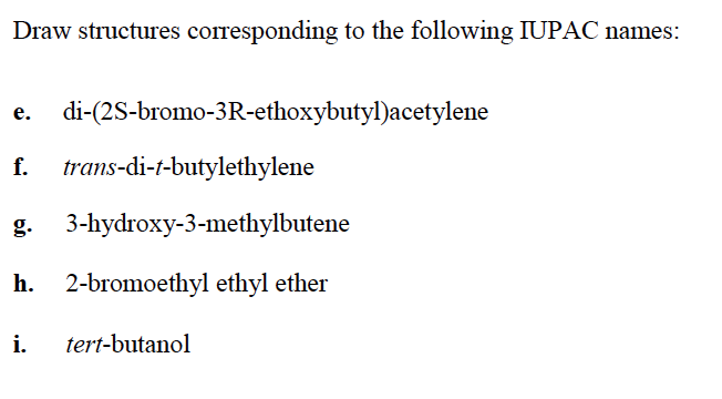 Solved Draw structures corresponding to the following IUPAC | Chegg.com