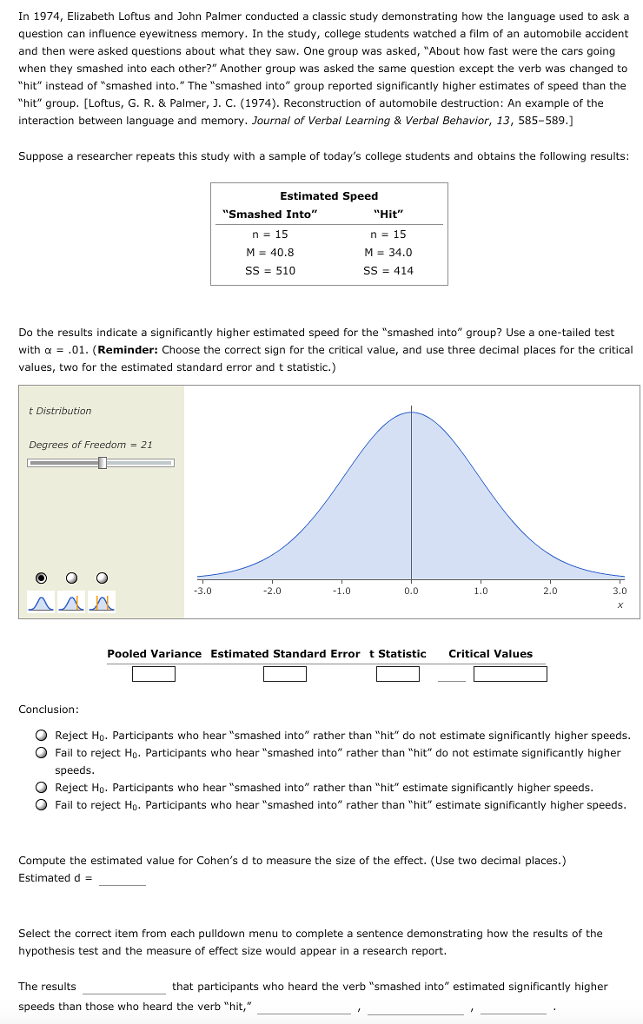 Solved In 1974, Elizabeth Loftus and John Palmer conducted a | Chegg.com