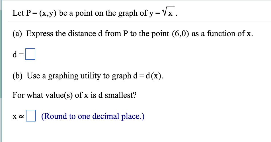 Solved Let P = (x,y) be a point on the graph of y = root x | Chegg.com