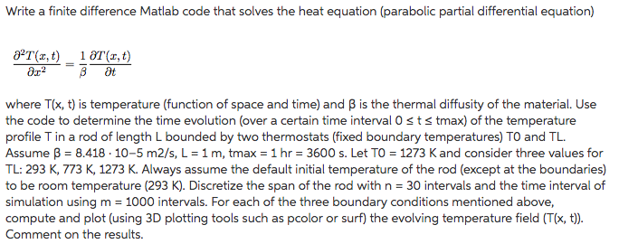 Solved Write A Finite Difference Matlab Code That Solves The 1819