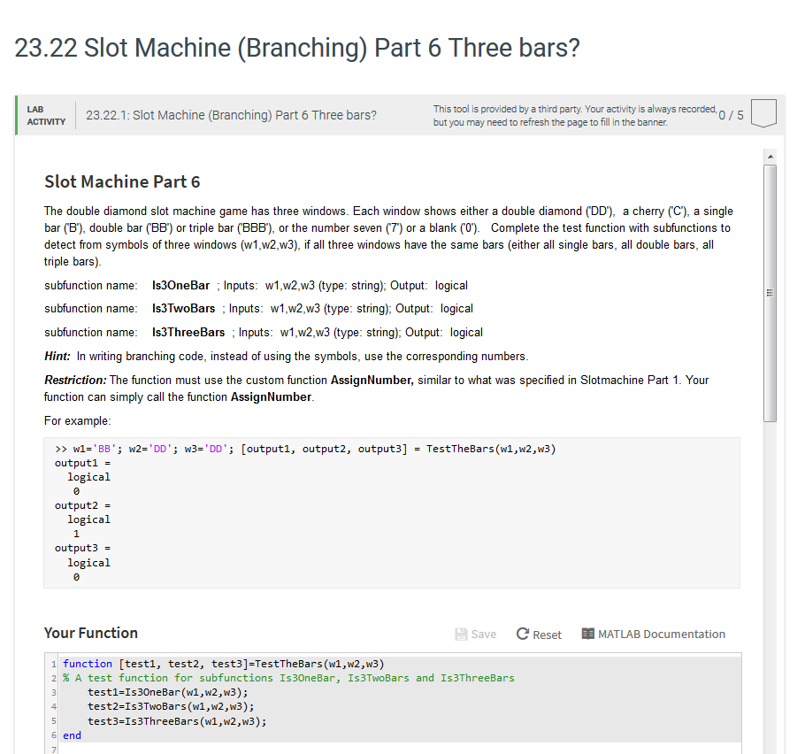 Solved 23.22 Slot Machine (Branching) Part 6 Three bars? | Chegg.com