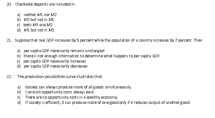 Solved 20. Checkable deposits are included in: a) neither M1 | Chegg.com